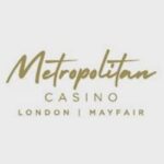 Metropolitan Casino - Mayfair London